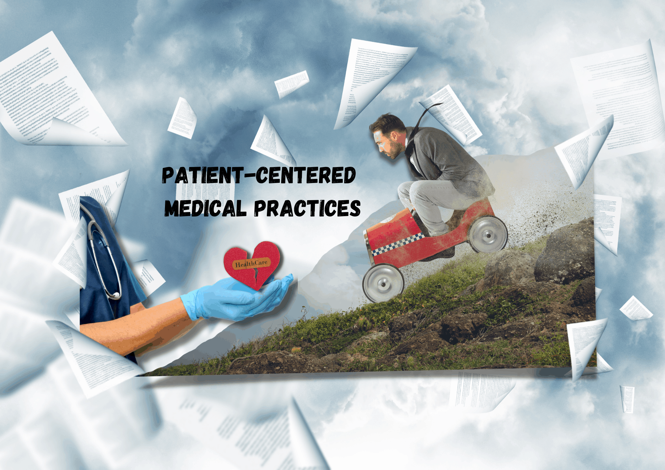 Creating A Patient-Centered Practice